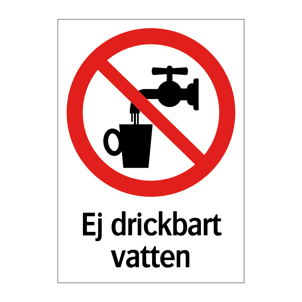 Ej drickbart vatten— Skyltcentralen