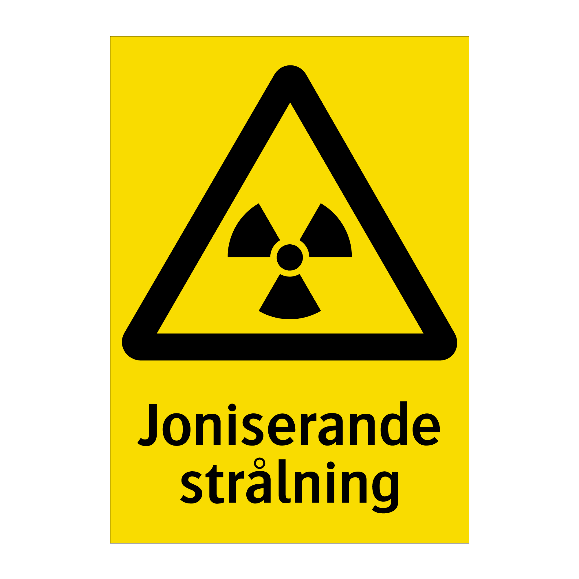 Joniserande strålning skylt - Varningsskyltar - Skyltcentralen