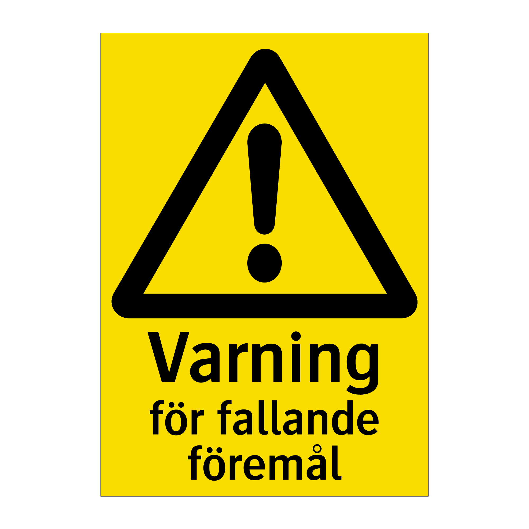 Varning för fallande föremål - Varningsskyltar - Skyltcentralen