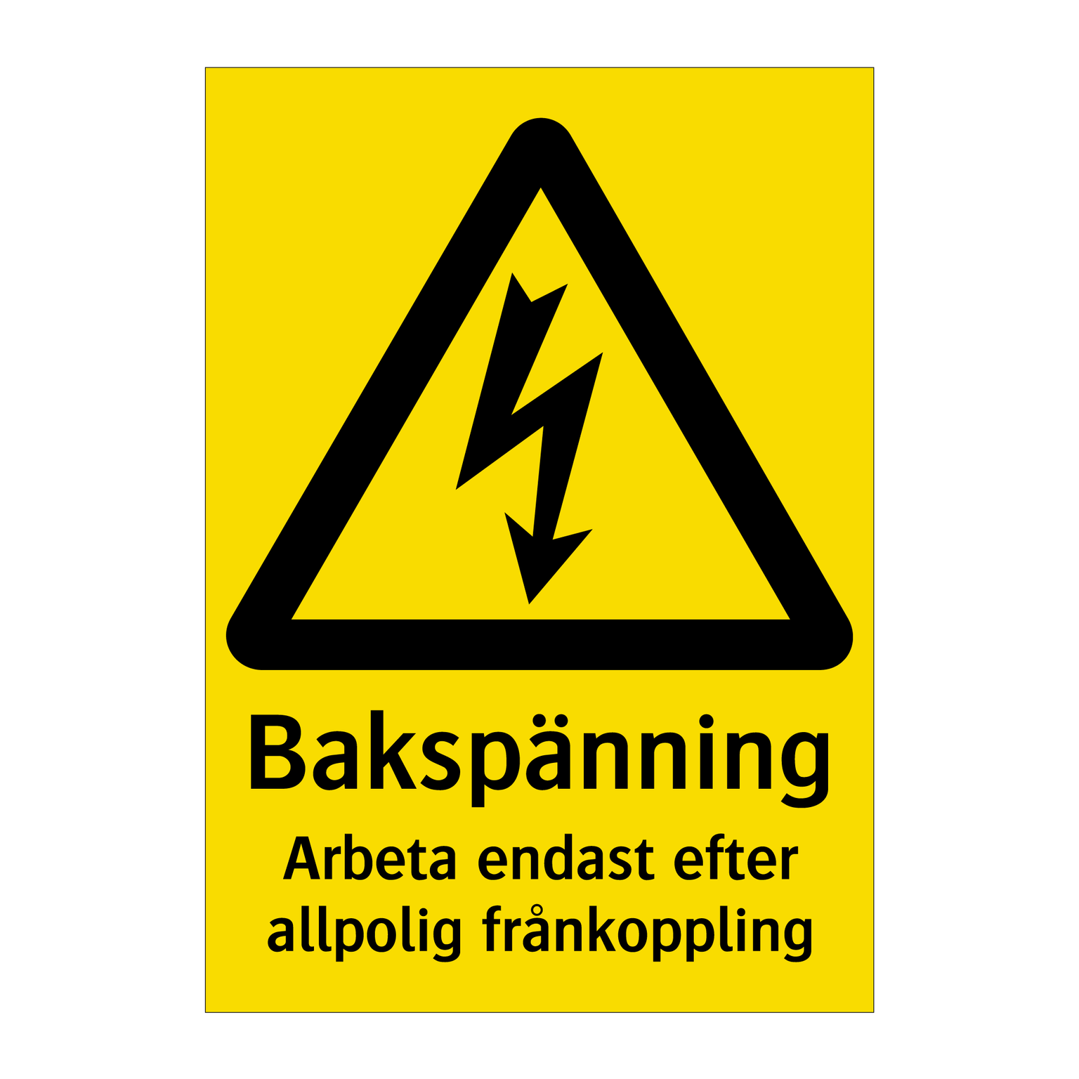Obehöriga äga ej tillträde skylt - Förbudsskyltar - Skyltcentralen